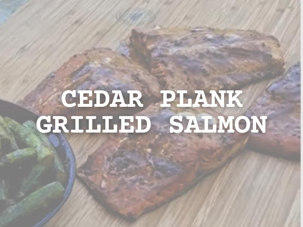 Cedar Plank Grilled Salmon Recipe – Sparrow Hill Farm